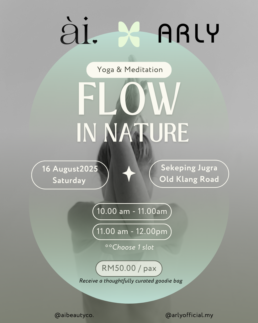 ARLY x ài Beauty: Flow in Nature (10am Slot) – ARLY | The Most Chic ...